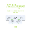 I’LL LIKE YOU [TO Ver.] (Signed Exclusive) - ILLIT Official Store
